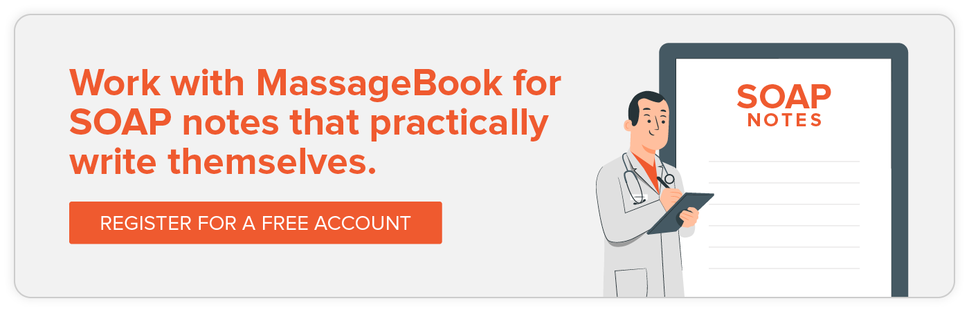 SOAP Notes for Massage Therapists: Guide + Free Template | MassageBook
